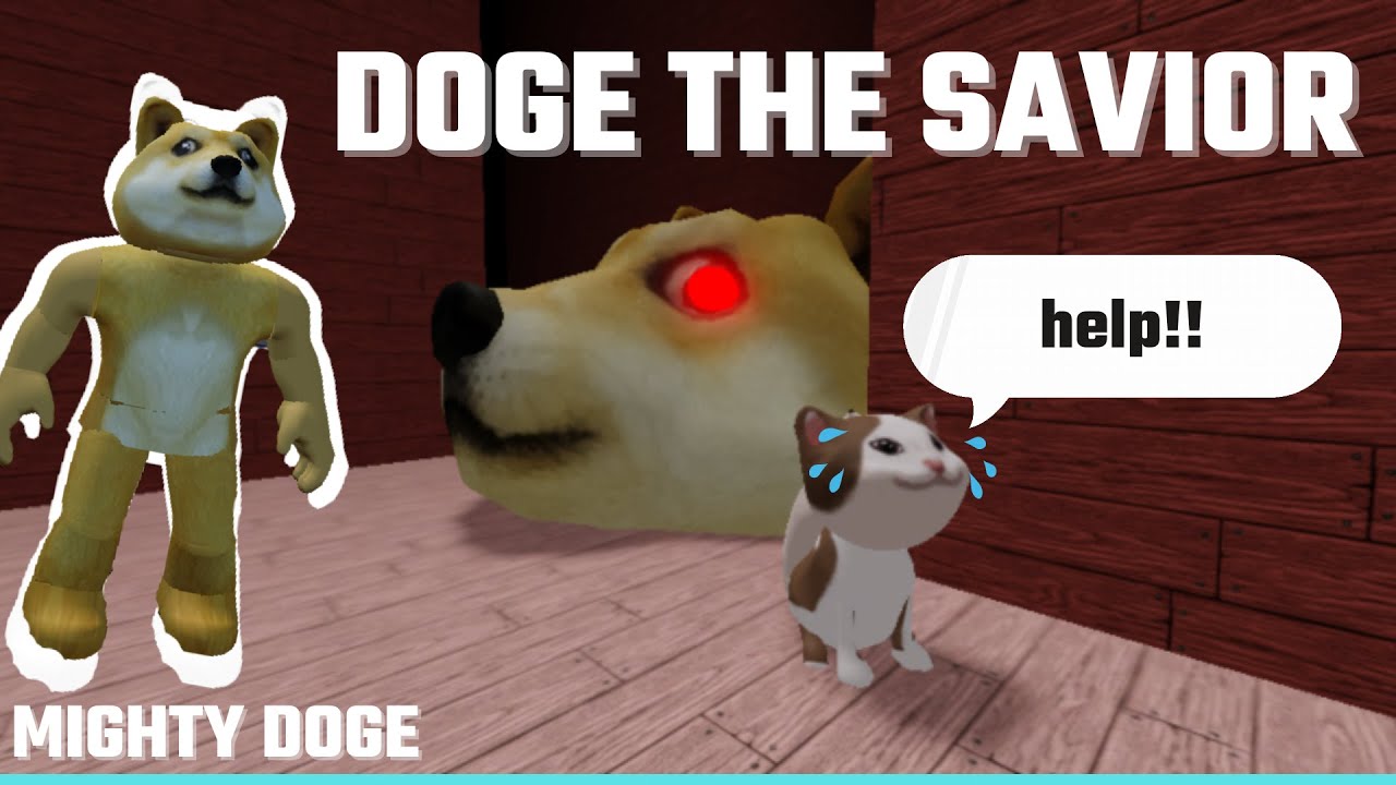 DOGE THE SAVIOR (INTENSE) - ROBLOX - YouTube