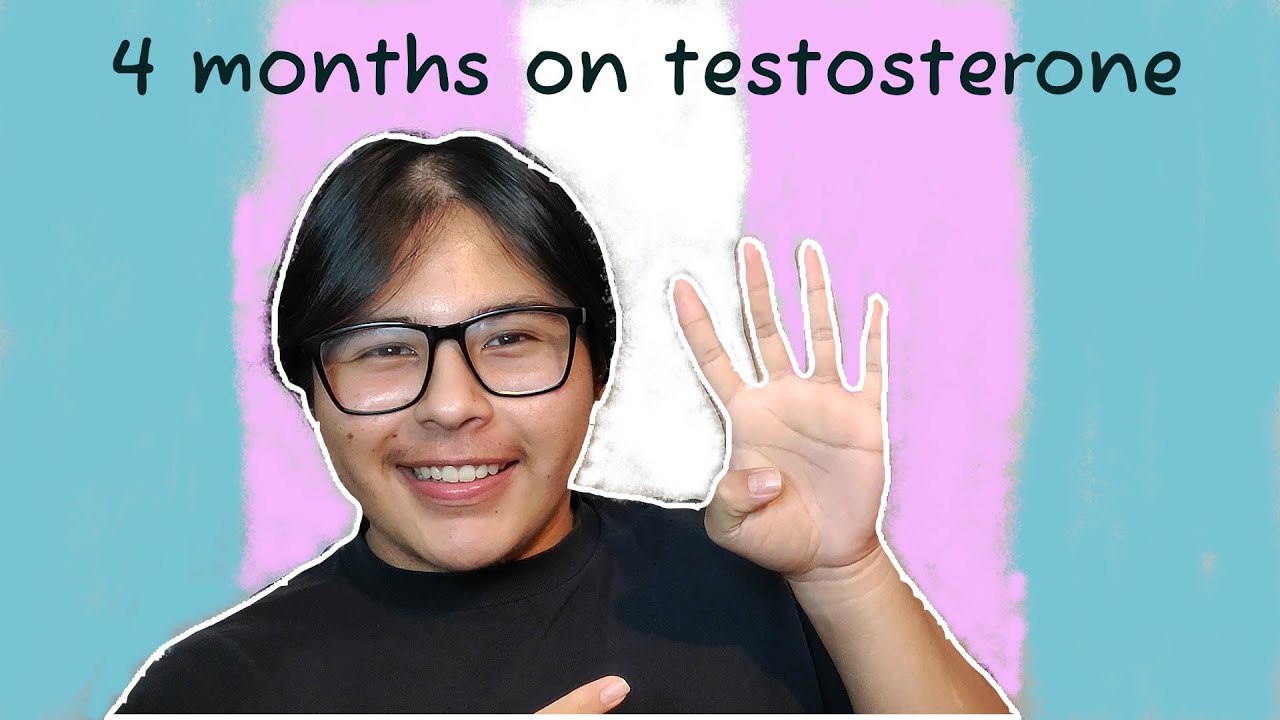 FTM Transition: Four Months Update on Testosterone - YouTube