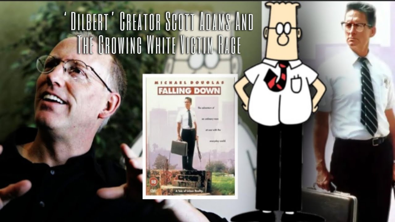 ‘Dilbert’ Creator Scott Adams And The Growing White Victim Rage - YouTube