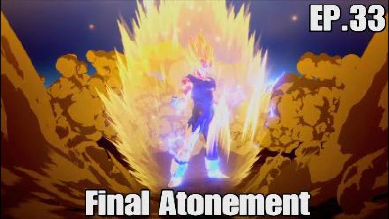 Dragonball Z Kakarot EP 33 Final Atonement - YouTube