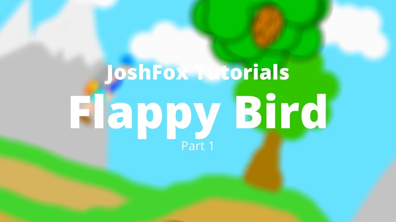 How to make Flappy Bird on Scratch (Part 1) | JoshFox Tutorials - YouTube