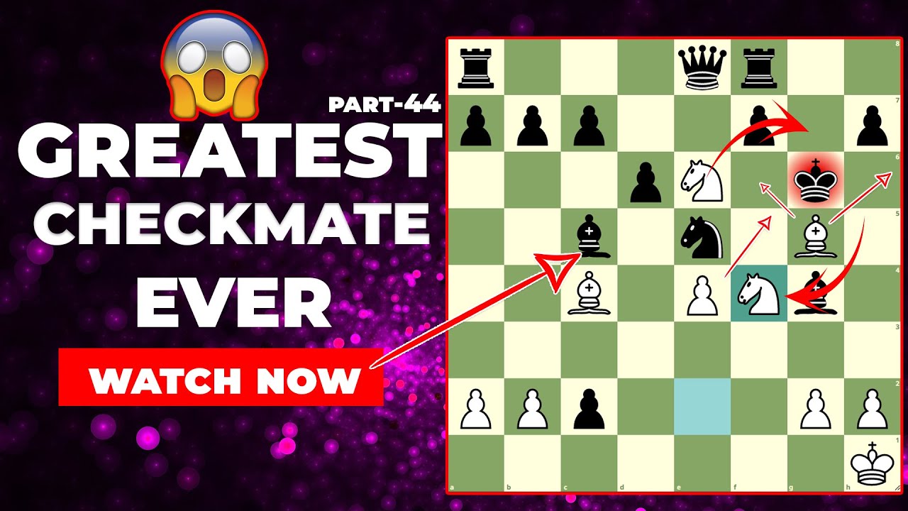 Best Checkmate Ever in chess History, part 44.Chess Opening tips and ...