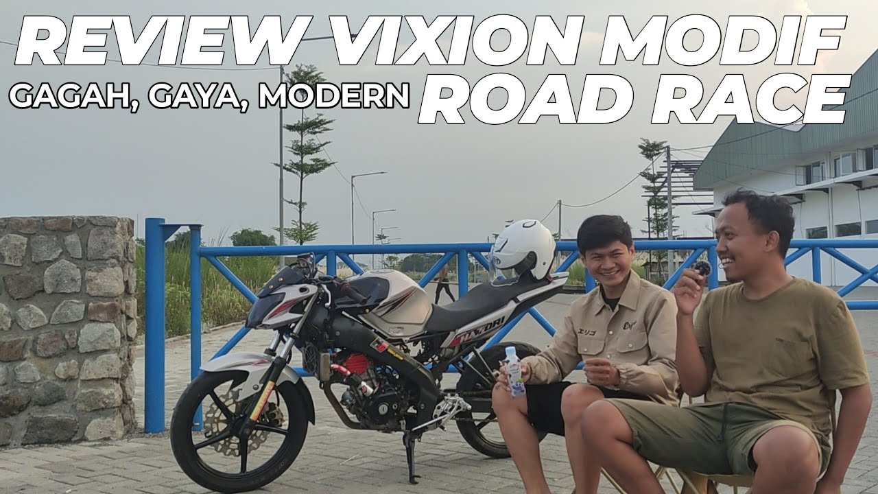 REVIEW NEW VIXION MODIF ROAD RACE PART HEDON!!! - YouTube