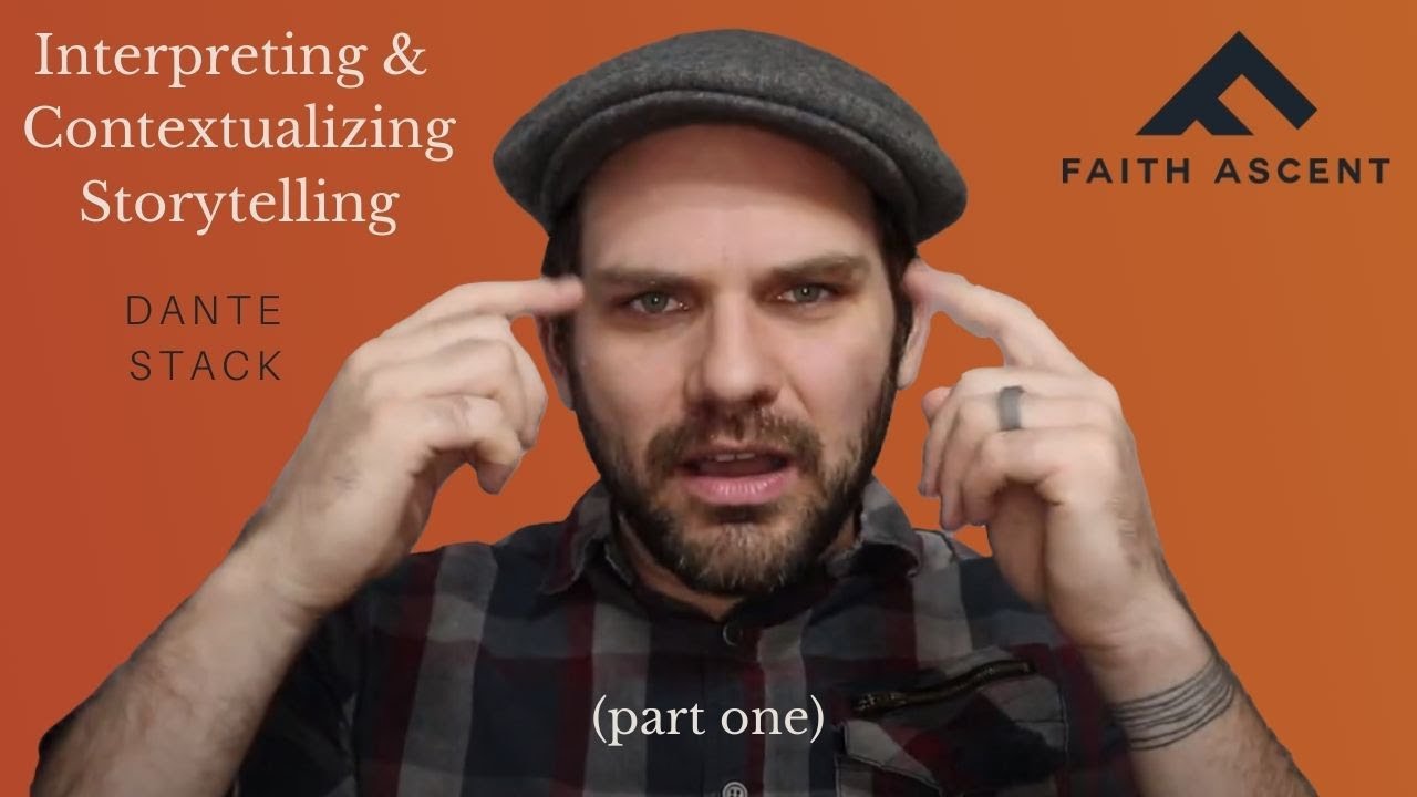 Part 1: Interpreting & Contextualizing Storytelling / Dante Stack - YouTube