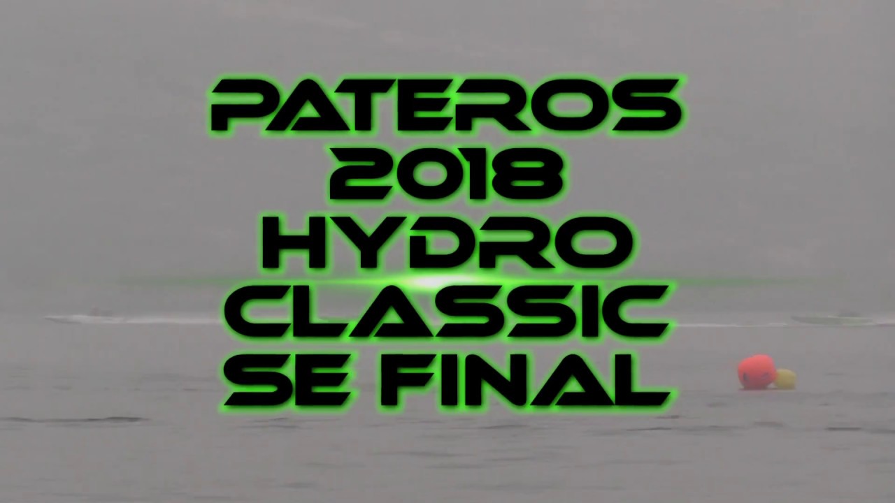 Pateros 2018 Hydro Classic SE Final - YouTube