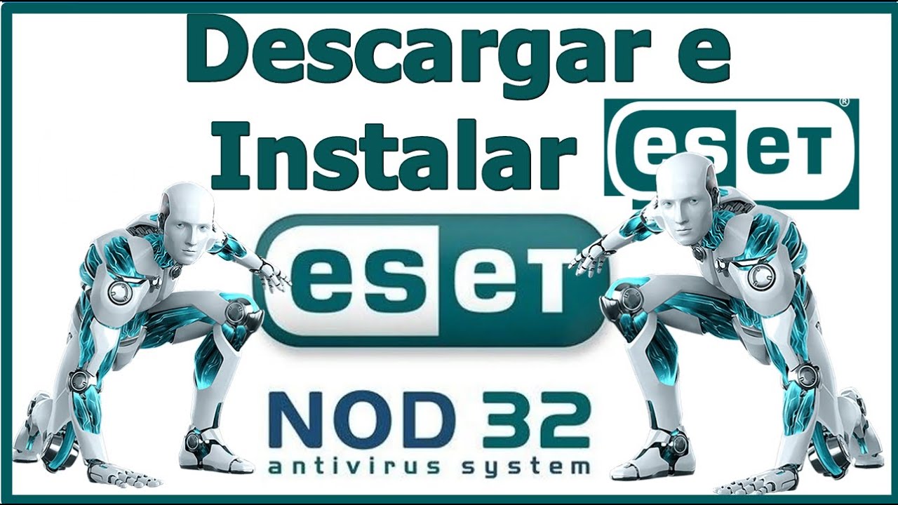 DESCARGAR E INSTALAR NOD32 ANTIVIRUS - YouTube