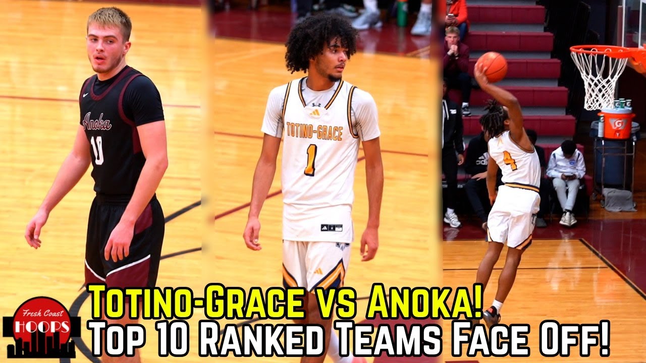 Totino-Grace And Anoka FACE OFF In Top-10 Ranked Matchup! Full ...