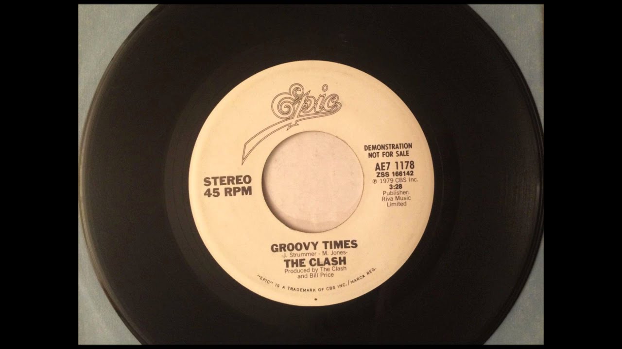 Groovy Times , The Clash , 1979 Vinyl 45RPM - YouTube