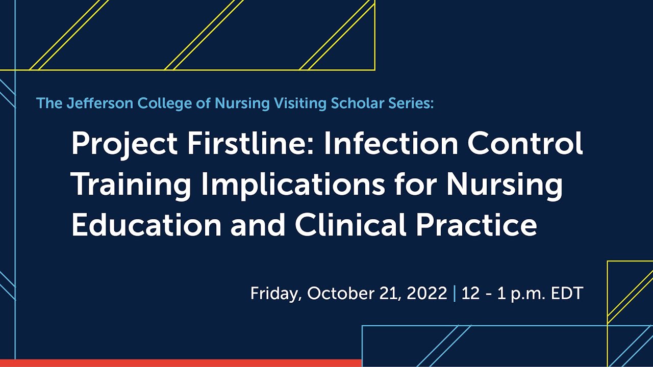 Project Firstline: Infection Control Training Implications for Nursing ...
