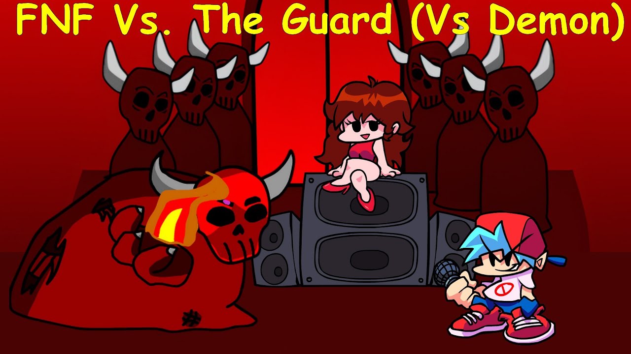 FNF Vs. The Guard Full Week (Vs.Demon) - Friday Night Funkin Mod - YouTube