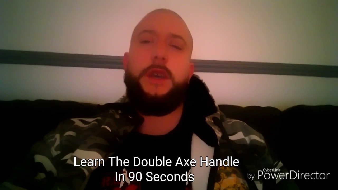 Learn the Double Axe Handle (90 Seconds Series is BACK) - YouTube