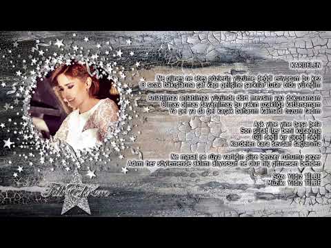 Yıldız TİLBE - Kardelen (2014)