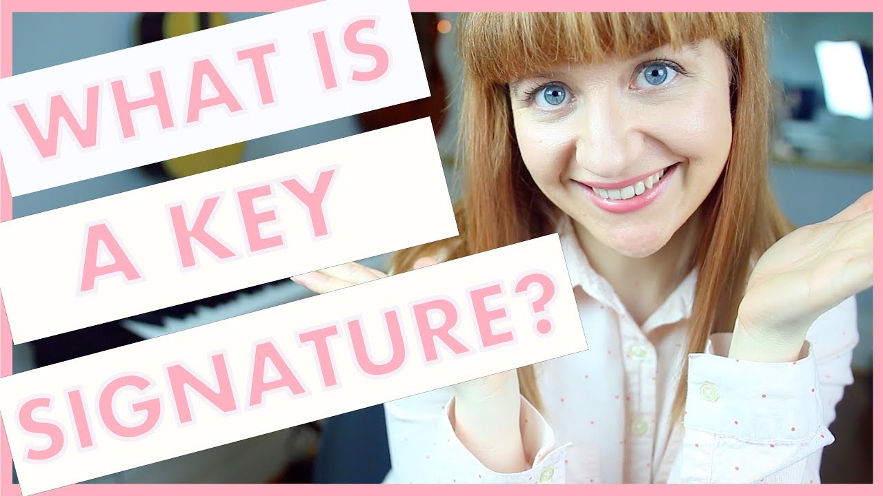 What Is A Key Signature? - YouTube