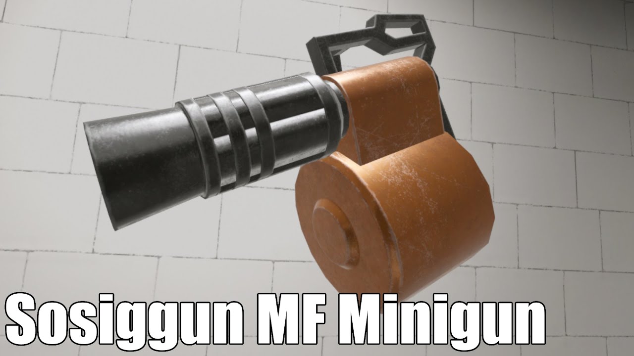 Sosiggun MF Minigun - H3VR - YouTube