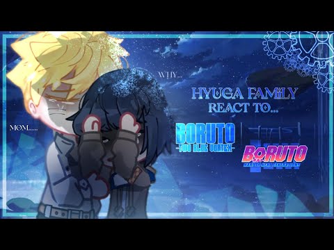 Hyuga Family React To... || Anime React || Naruto || Boruto || 【GCRV】