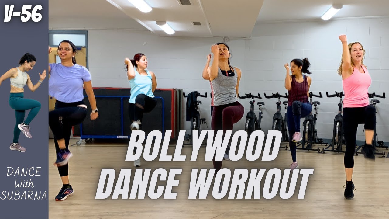 V56 : Bollywood Dance Workout | Bollywood Zumba | Stay Fit, Lose Weight ...