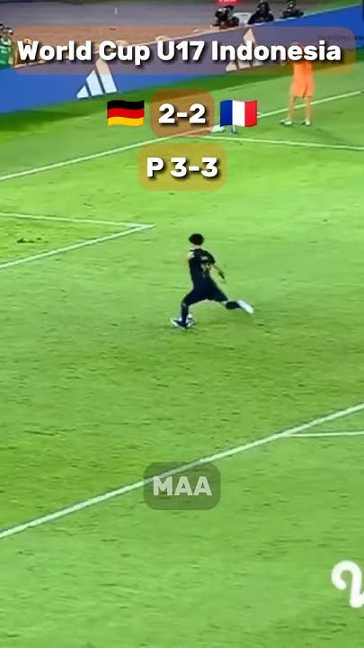 FINAL! GERMAN vs FRANCE #final #germany #france #worlcup #u17wc - YouTube