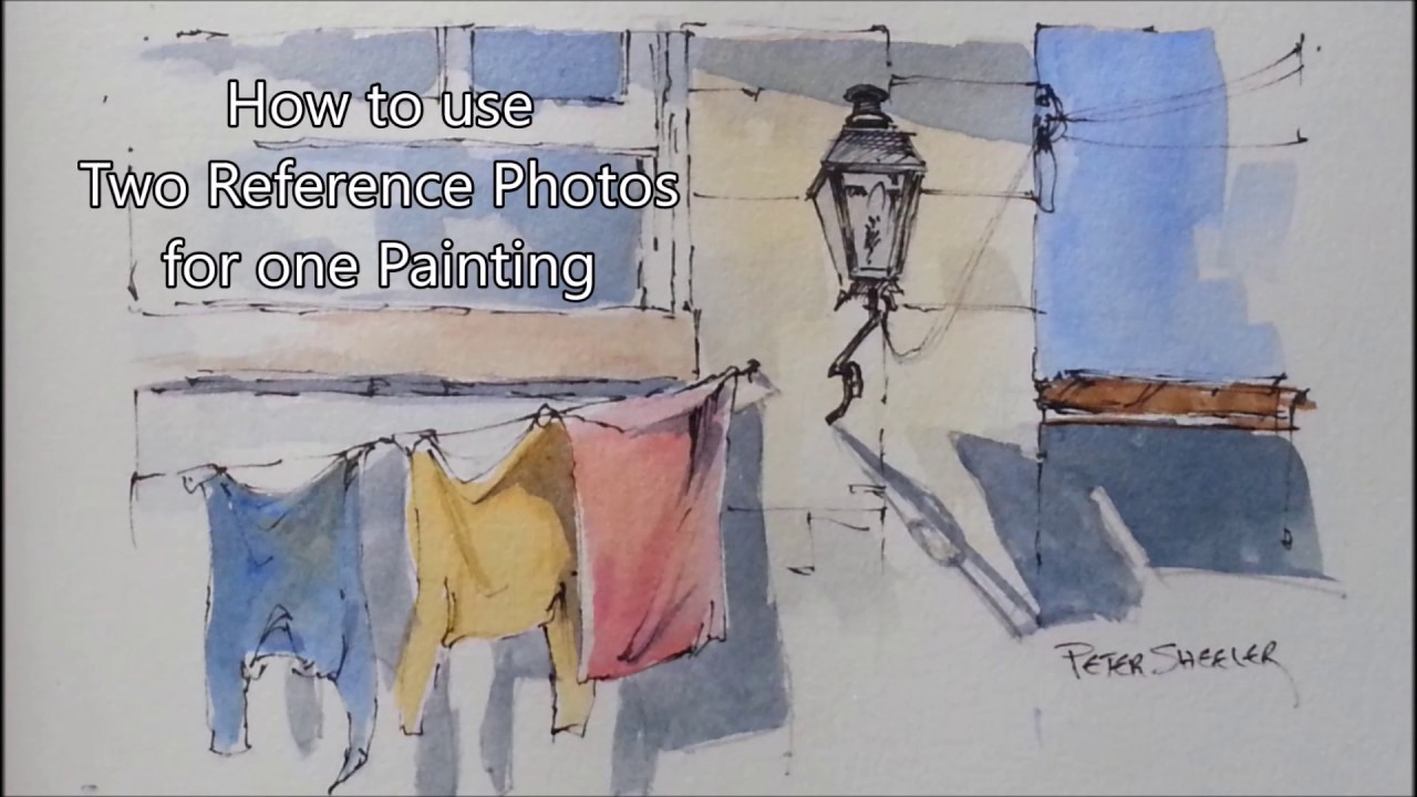 How to use Two Photos to Create a Line and Wash Watercolor. Peter ...
