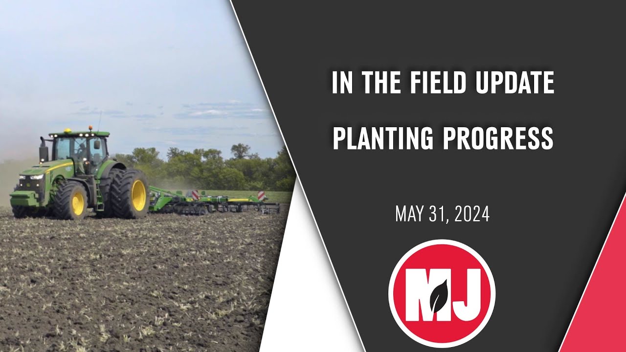 In The Field Update | Planting Progress | May 31, 2014 - YouTube