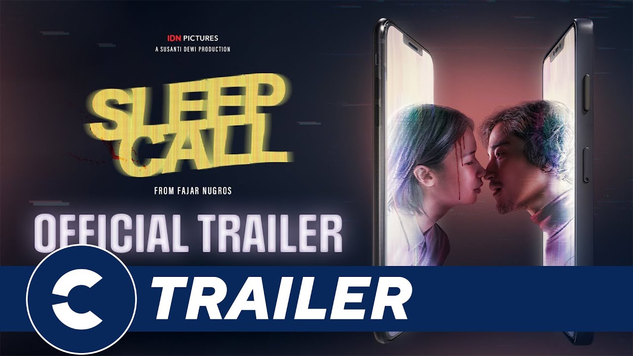 Official Trailer FILM SLEEP CALL 💤🤙📞 - Cinépolis Indonesia - YouTube