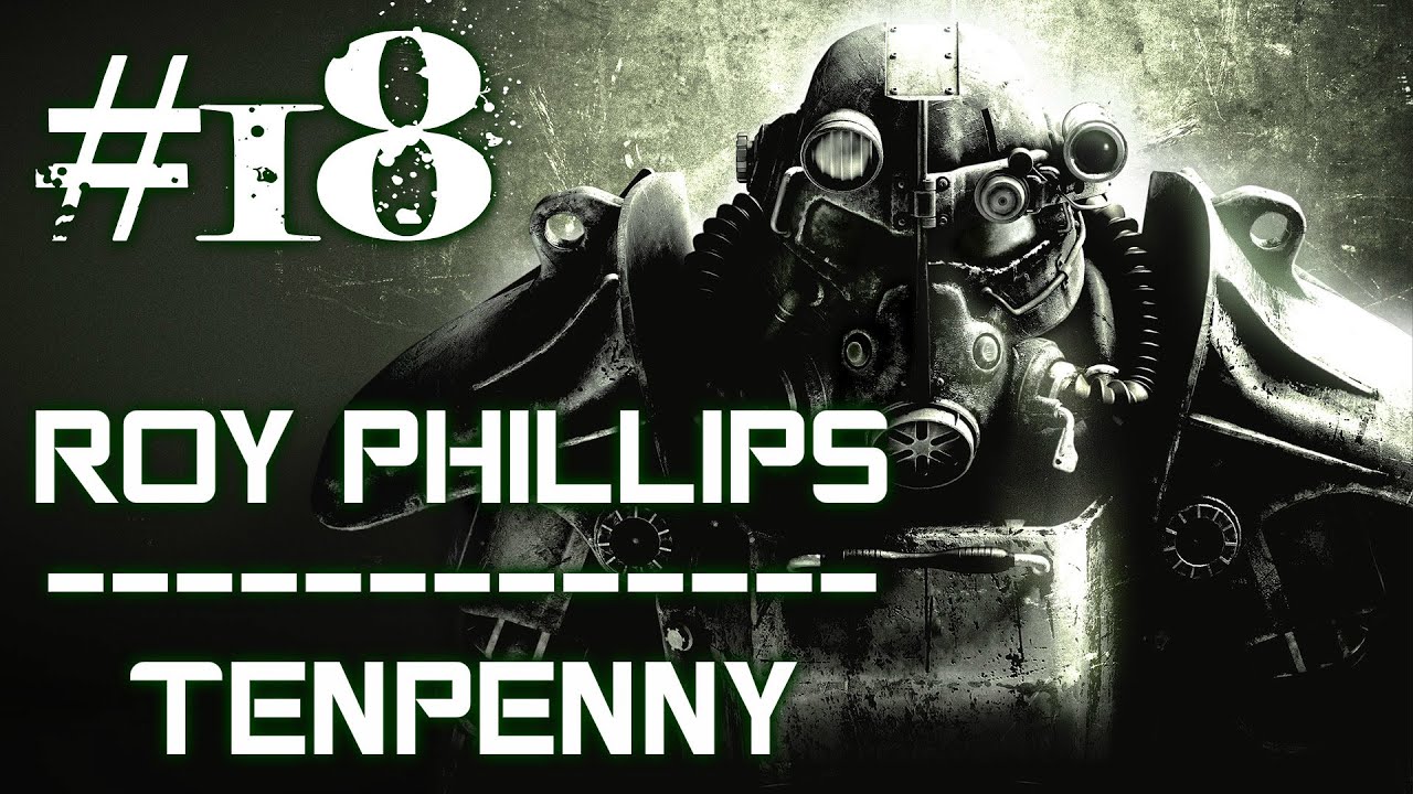 FALLOUT 3 || DECISION ROY PHILLIPS - TENPENNY || LETS PLAY EN ESPAÑOL ...