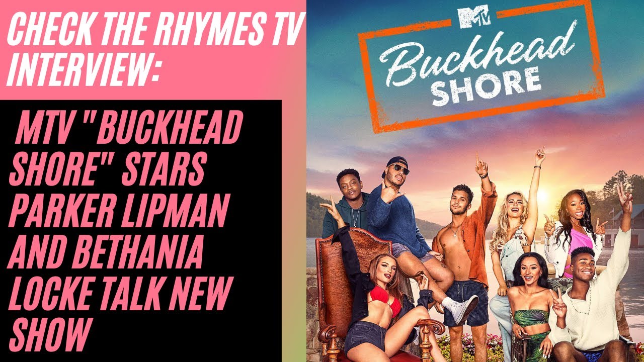 MTV "Buckhead Shore" stars Parker Lipman and Bethania Locke talk new ...