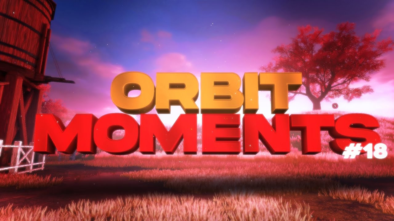 Team Orbit Moments #18 - YouTube