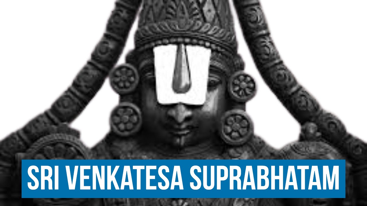 Sri Venkateswara Suprabhatham - YouTube