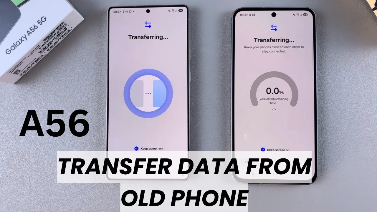 How To Transfer data From Old Phone To Samsung Galaxy A56 - YouTube