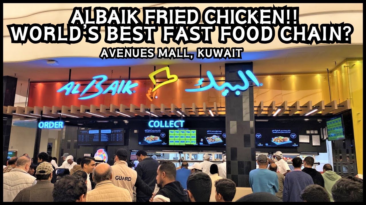 ALBAIK Fried Chicken!! World’s Best FAST FOOD Chain? | Avenues Mall ...