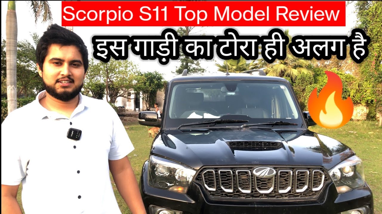 Scorpio S11 Top Model Features Review and Owner Experience Mahindra ...