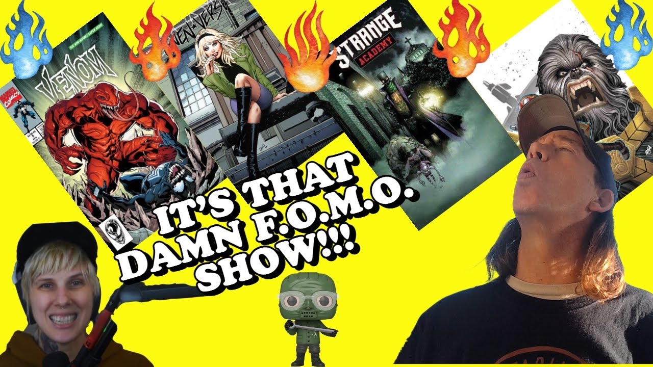It's that FOMO SHOW: These Comics are on FIRE and Could be BREAKING ...
