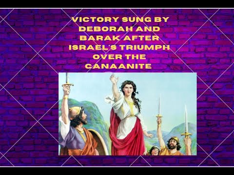 victory sung by Deborah and Barak - YouTube
