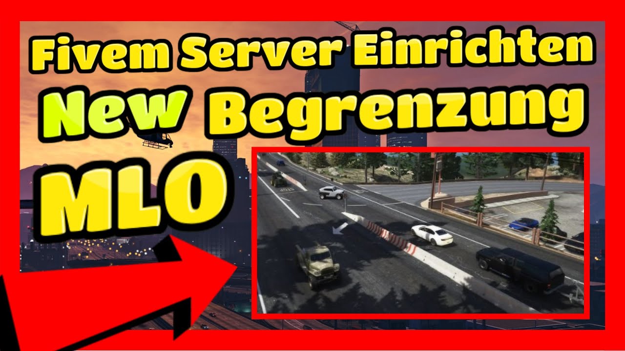Fivem Server Einrichten 460 Straßen Begrenzung Mlo Fivem Esx