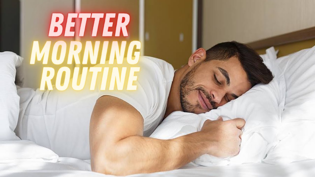 5 Tips For A Better Morning Routine Youtube