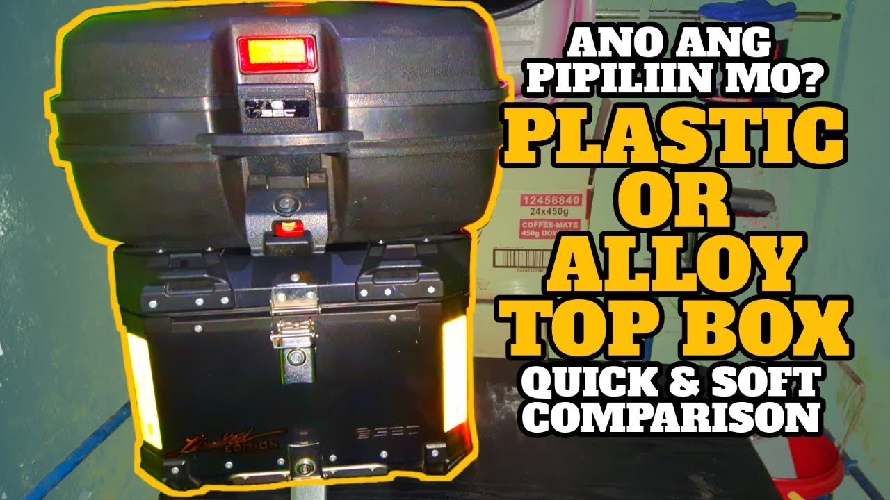 ALLOY TOP BOX OR PLASTIC TOP BOX | SEC 45LITERS TOP BOX COMPARISON ...