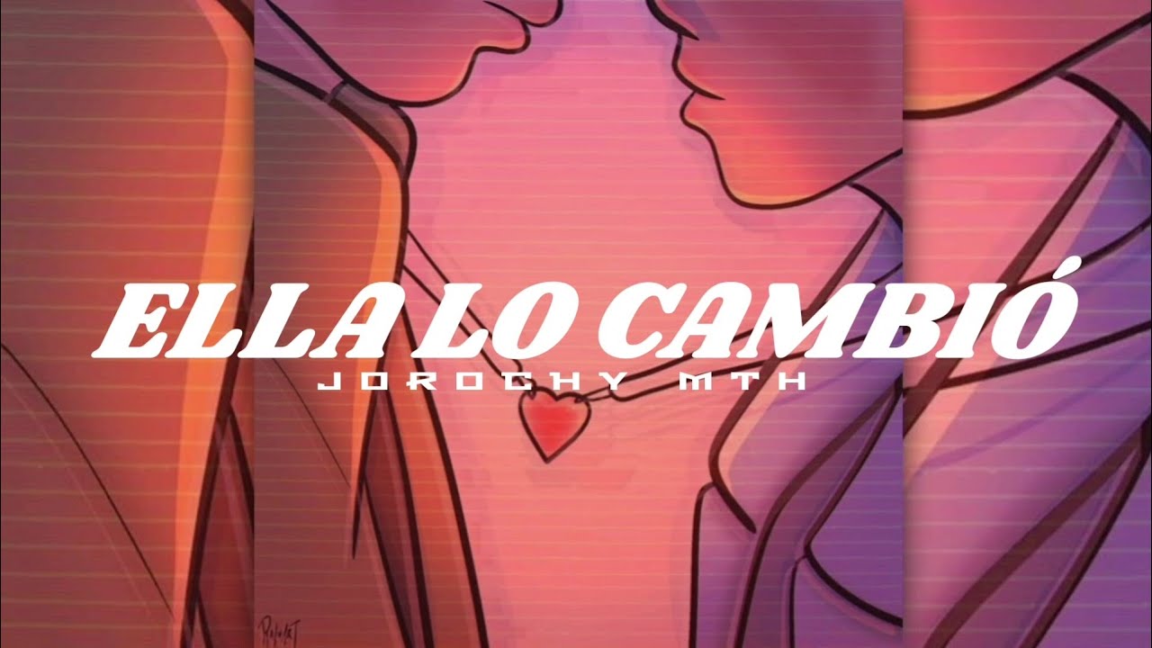 Ella lo cambió (Video Lyric) - YouTube