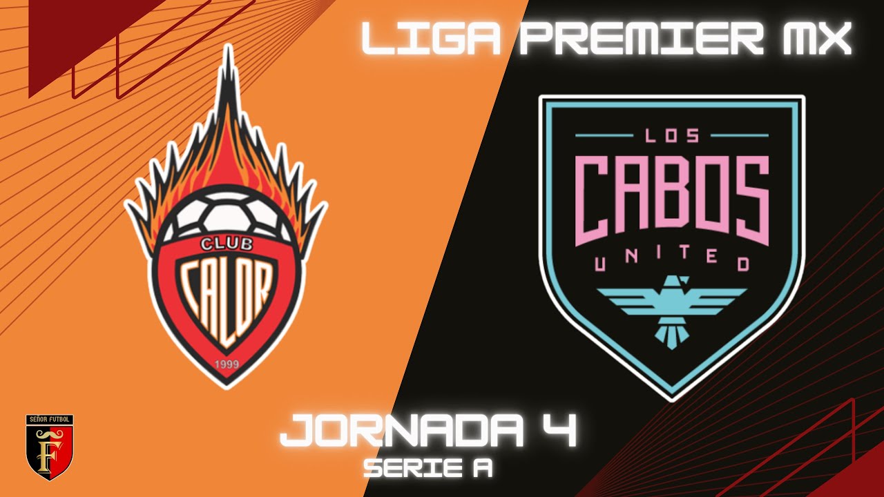 CLUB CALOR 1-4 LOS CABOS UNITED - YouTube