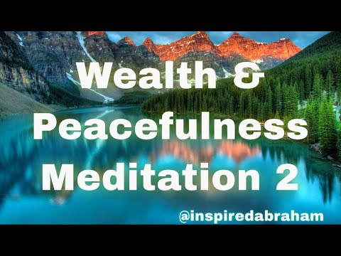 Abraham Inspired Wealth & Peacefulness Meditation 2 - YouTube
