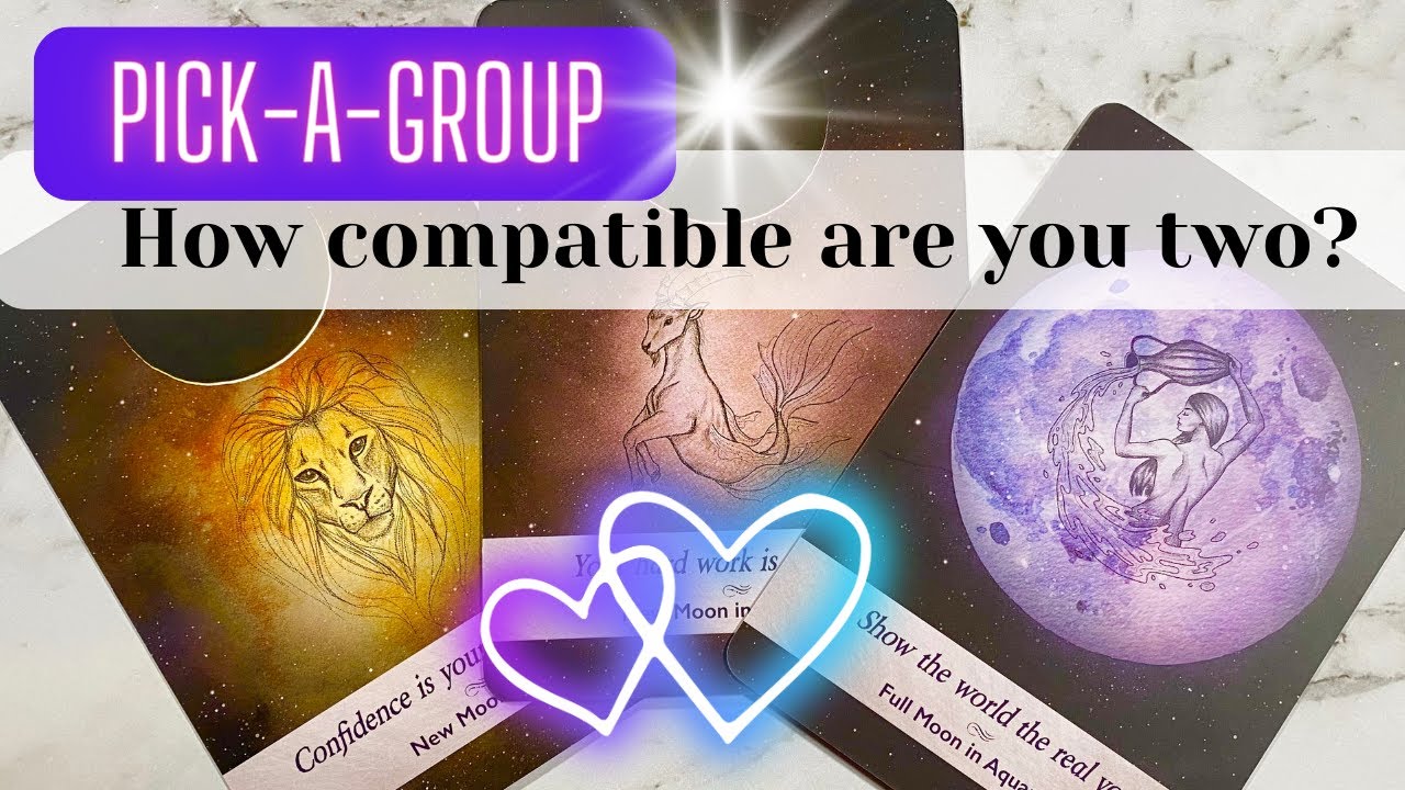 🤲 How compatible are you two?? ️ PICK-A-GROUP 🔮 - YouTube