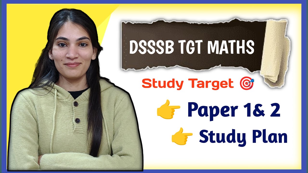 DSSSB TGT Maths Study 📚 Target | Daily Study Routine | Paper 1 and ...