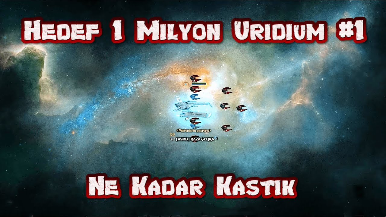 DARKORBİT HEDEF 1 MİLYON URİDİUM #1 - YouTube