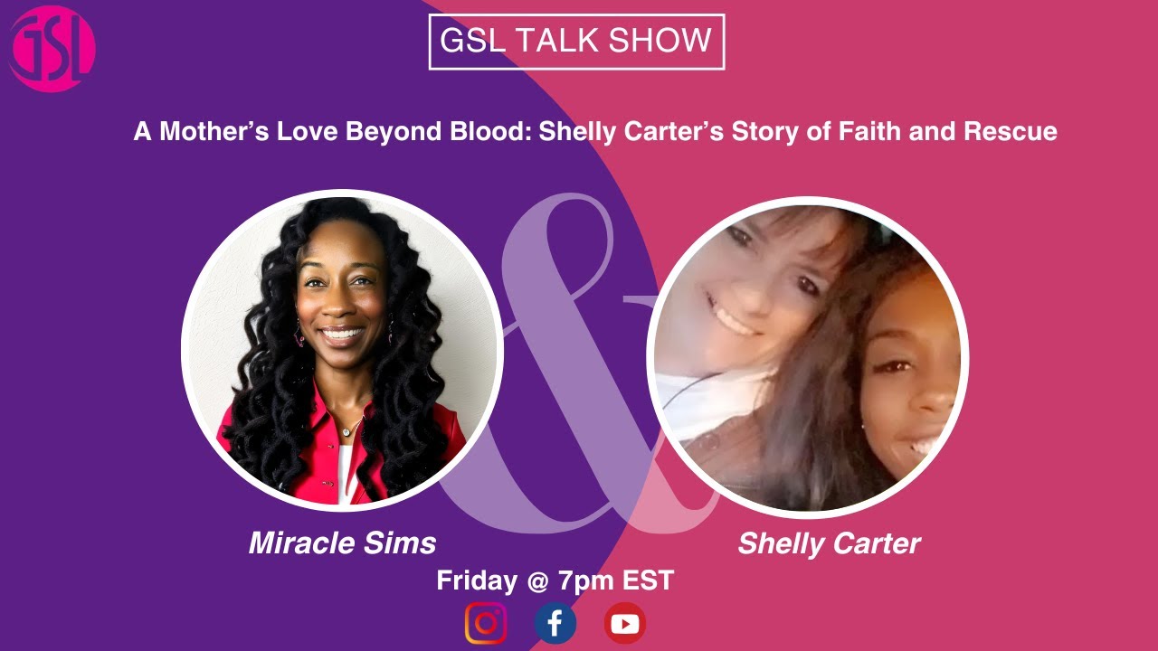 Love Without Limits: The Remarkable Journey of Shelly Carter | GSL Talk ...