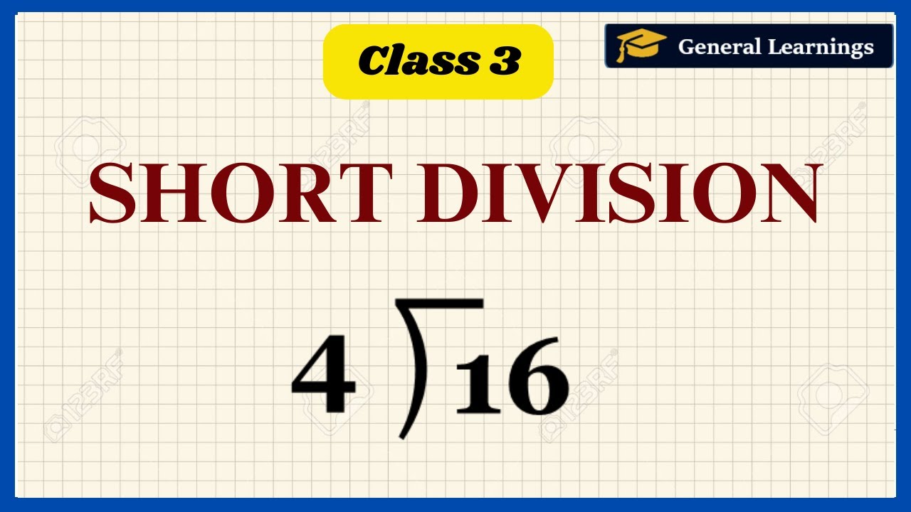 Class 3 Short Division | Class 3 Maths @generallearnings91 - YouTube