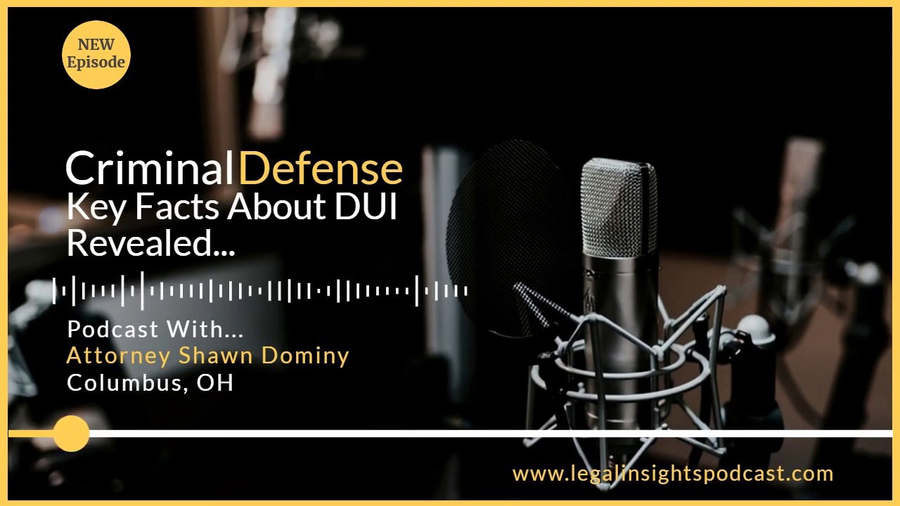 Legal Insights Podcast Top Defense Attorney Shawn Dominy Reveals Key ...