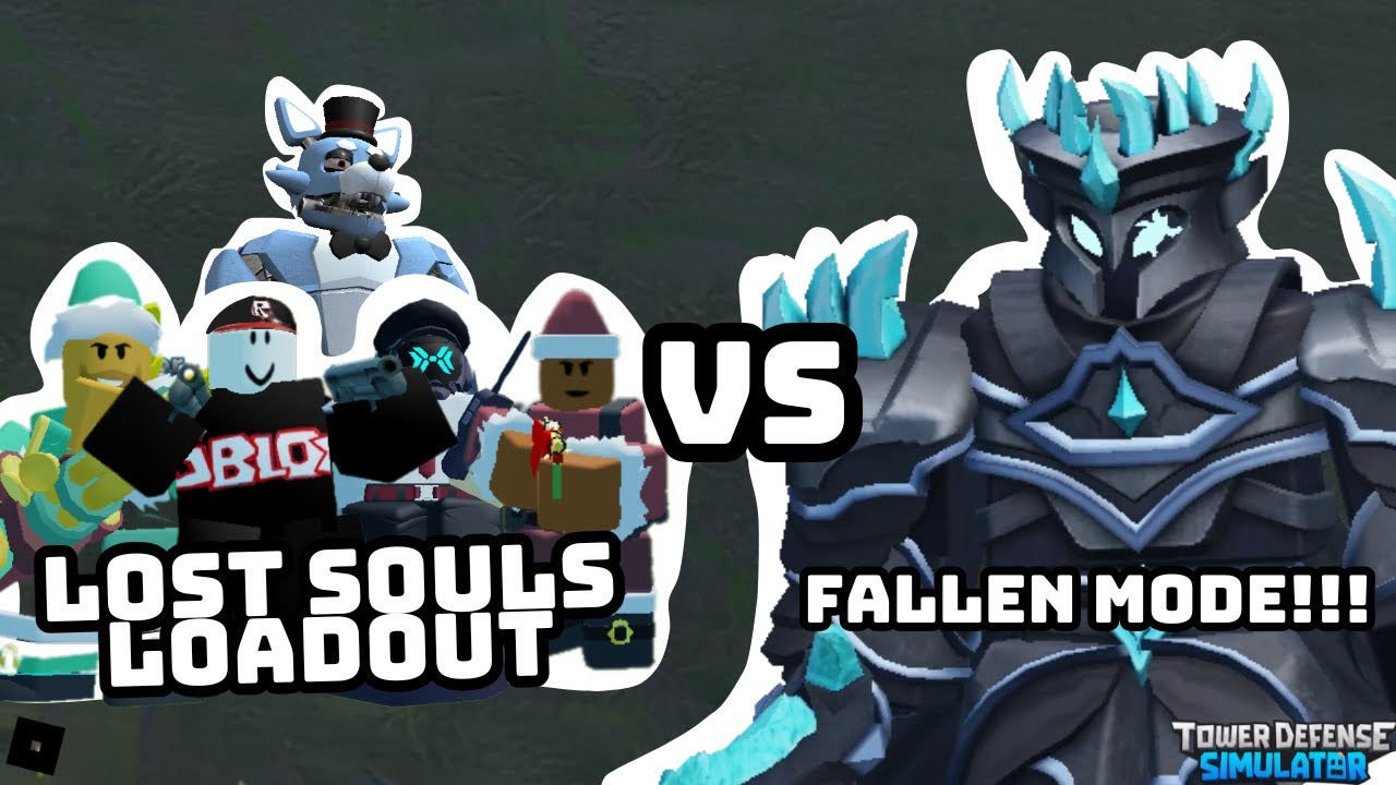 Lost Souls Loadout VS Fallen Mode!!! (TDS) - YouTube