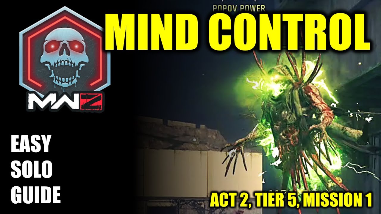 COD MW3 Zombies, Mind Control Solo mission guide (Act 2, Tier 5 ...