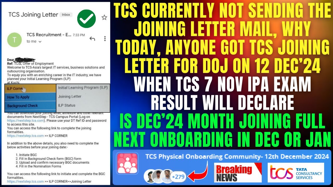 TCS CURRENTLY NOT SENDING THE JOINING LETTER MAIL, WHY? | WHEN TCS 7TH ...