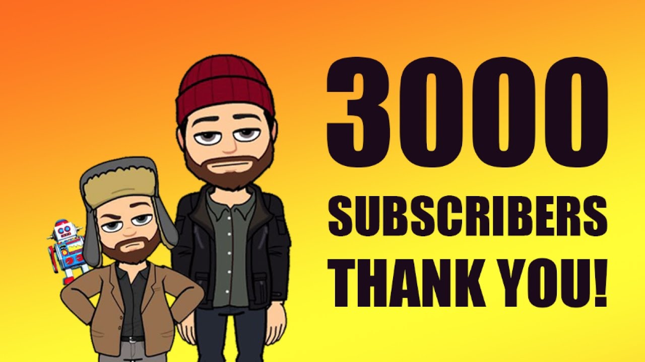 3000 SUBSCRIBERS! THANK YOU! - YouTube