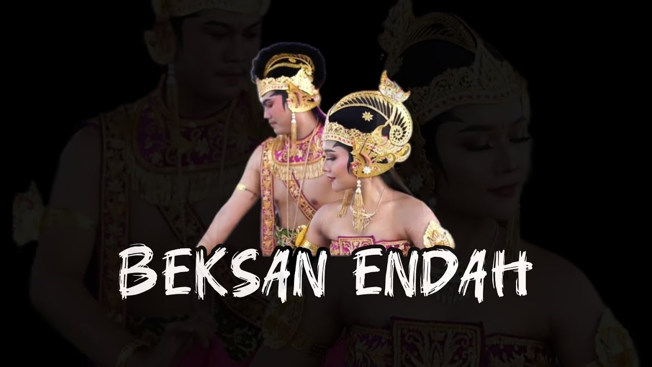 BEKSAN ENDAH - YouTube